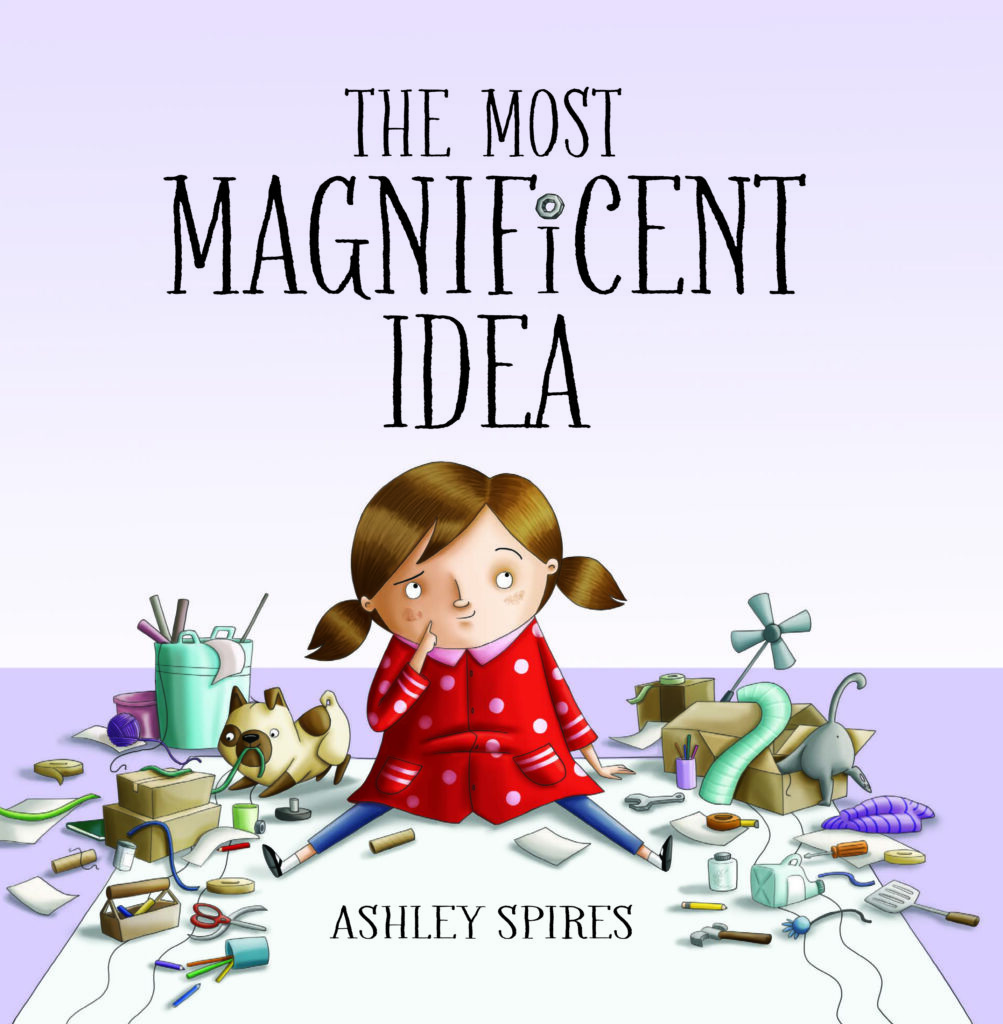 The Most Magnificent Idea by Ashley Spires is a Junior Library Guild ...